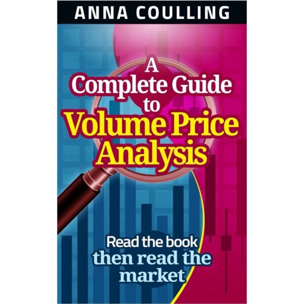 A Complete Guide To Volume Price Analysis - Pustak Mania